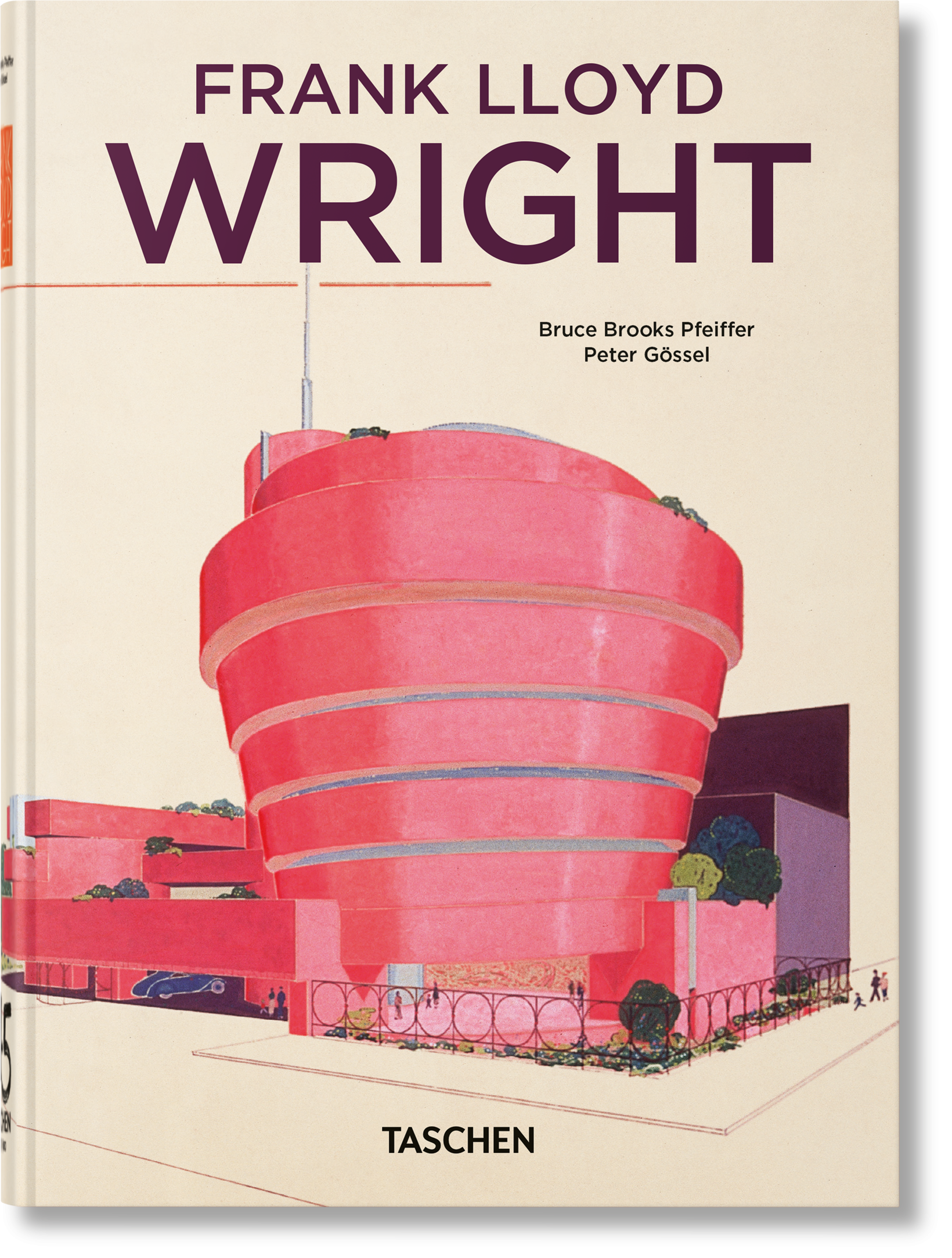 Frank Lloyd Wright. 45th Ed. TASCHEN Books